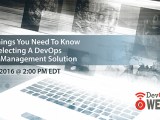 Webinar Top 5 Things You Need To Know When Selecting A Devops Release