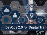 Devops 2 0 For Digital Transformation Devops