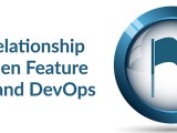 The Relationship Between Feature Flags And Devops Devops
