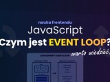 Czym Jest Event Loop W Javascript