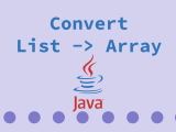 Convert List To Array In Java
