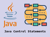 Java Control Flow Statements If Else And Switch