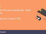 Why Did The Java Developer Need Glasses Because He Couldn T C