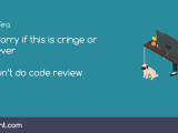 Best Code Review Experience Devrant