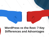 Wordpress Vs The Rest 7 Key Differences And Advantages Devrix