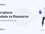 Terraform Module Vs Resource The Ultimate Difference