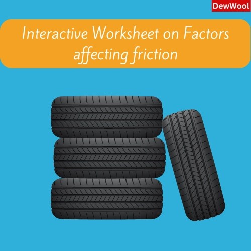 Factors Affecting Friction -Multiple Choice Questions Quiz | DewWool
