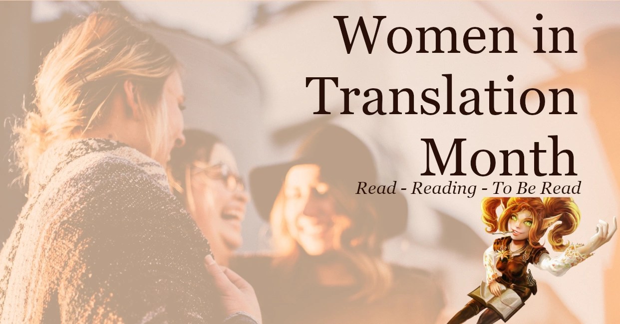 Women In Translation: Read, Reading, To Be Read - Dianthaa Dabbles