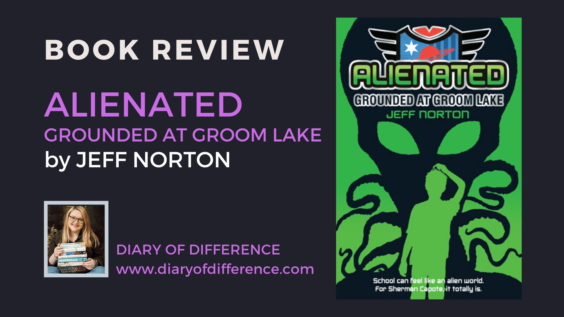 Alienated: Grounded at Groom Lake by Jeff Norton [BOOK REVIEW] - Diary ...