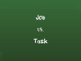 Job Vs Task Know The Difference