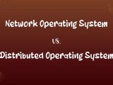Network Operating System Vs Distributed Operating System Know The