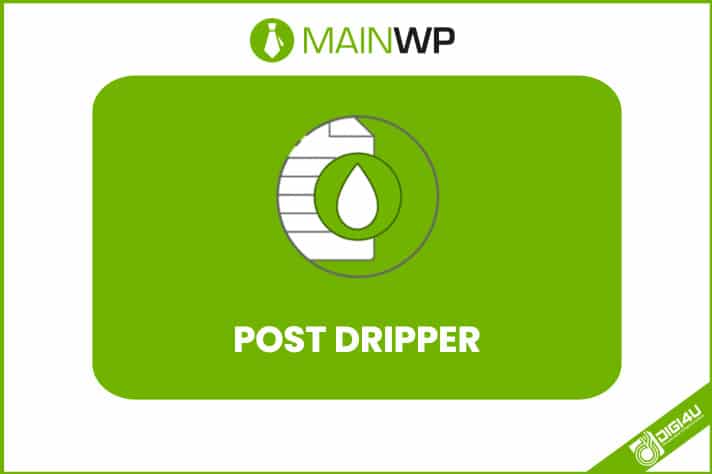 MainWP Post Dripper - Plugin Lên Lịch Post Bài & Trang Mới Trên Mọi Site Con Từ MainWP | Digi-4U