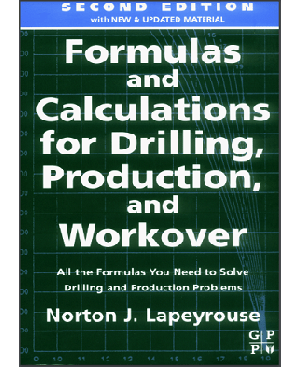 Formulas & Calculations for Drilling, Production, & Workover » DigiKitab