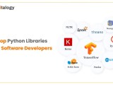 Top Python Libraries A Software Developer Must Know In 2025