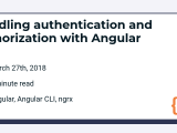 Handling Authentication And Authorization With Angular Dimitri S