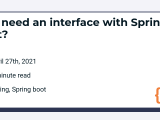 Do I Need An Interface With Spring Boot Dimitri S Tutorials