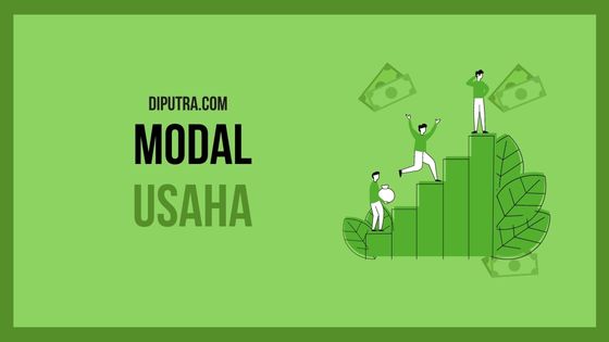 Memahami Peran dan Kegunaan Modal Usaha - Portal UKM Dan Bisnis News