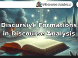 Discursive Formations In Discourse Analysis Interactive Article