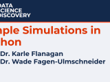 Simple Simulations In Python Data Science Discovery