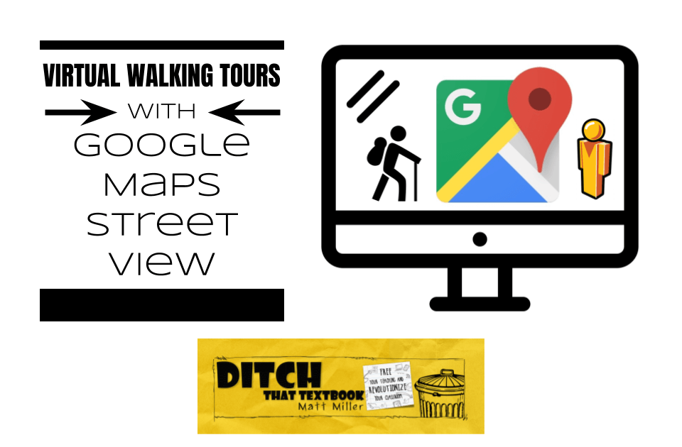 Google Maps Walking Tours With Street View And Screencastify Ditch Google Maps Walking Tours With Street View And Screencastify Ditch