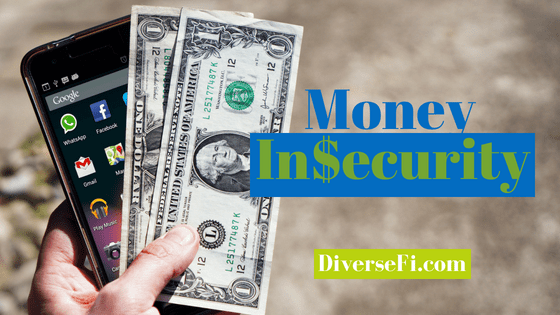 Money Insecurity - DiverseFI