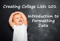 Creating College Lists 101: Introduction to Formatting Data in Excel - Do It Yourself College ...