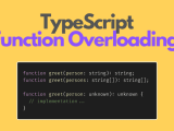 Typescript Function Overloading