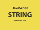 Javascript String Dnmtechs Sharing And Storing Technology Knowledge