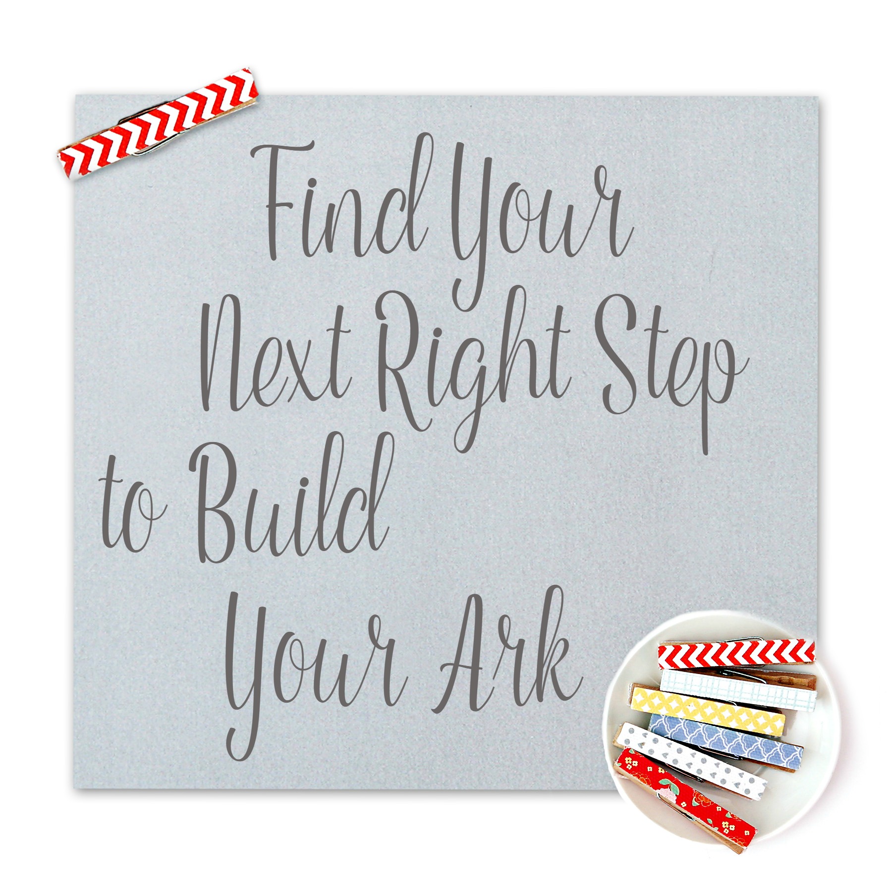 Find Your Next Right Step To Build Your Ark | Do A New Thing