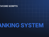 Banking System Devcore Scripts