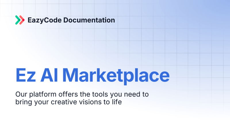 Ez Ai Marketplace Eazycode Documentation - Download Amazing Light Picture | Desktop
