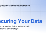 Securing Your Data Impossible Cloud Documentation