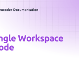 Single Workspace Mode Lowcoder Documentation