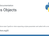 Bytes Objects Python 3 13 8 Documentation