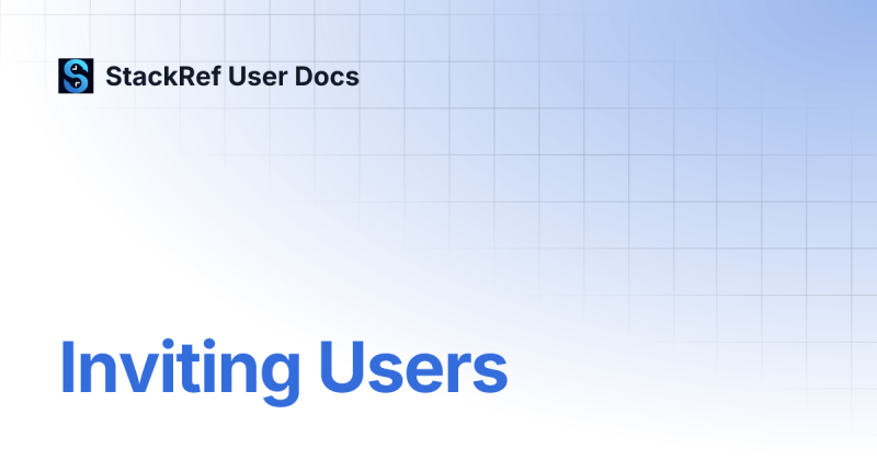 Inviting Users Stackref User Docs - Full HD Landscape Photos for Desktop