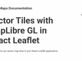 Vector Tiles With Maplibre Gl In React Leaflet Stadia Maps Documentation