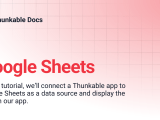 Google Sheets Thunkable Docs