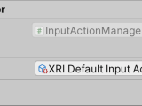 Input Action Manager Xr Interaction Toolkit 3 1 2