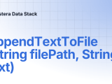 Appendtexttofile String Filepath String Text Version 7 Astera