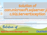 Solution Of Com Microsoft Sqlserver Jdbc Sqlserverexception Fixing