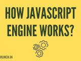 How Javascript Engine Works Dotnetcrunch
