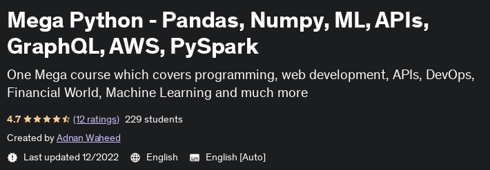 Mega Python - Pandas, Numpy, ML, API, GraphQL, AWS, PySpark
