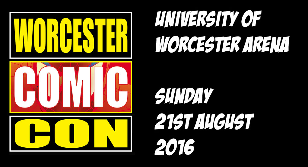 Coming Soon: the first-ever Worcester Comic Con – downthetubes.net