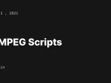 Ffmpeg Scripts