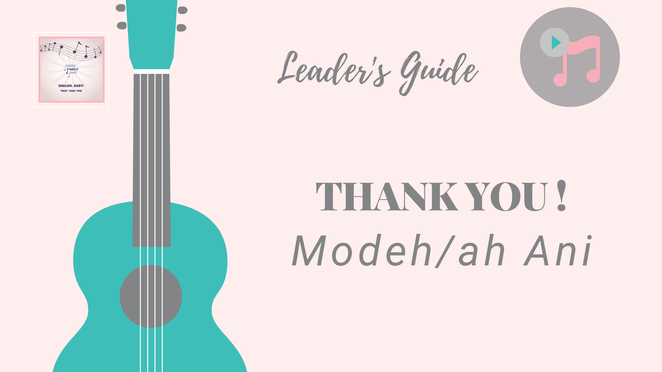 Thank You (Modeh Ani) Song and Activity - Dr. Emily Celebrates