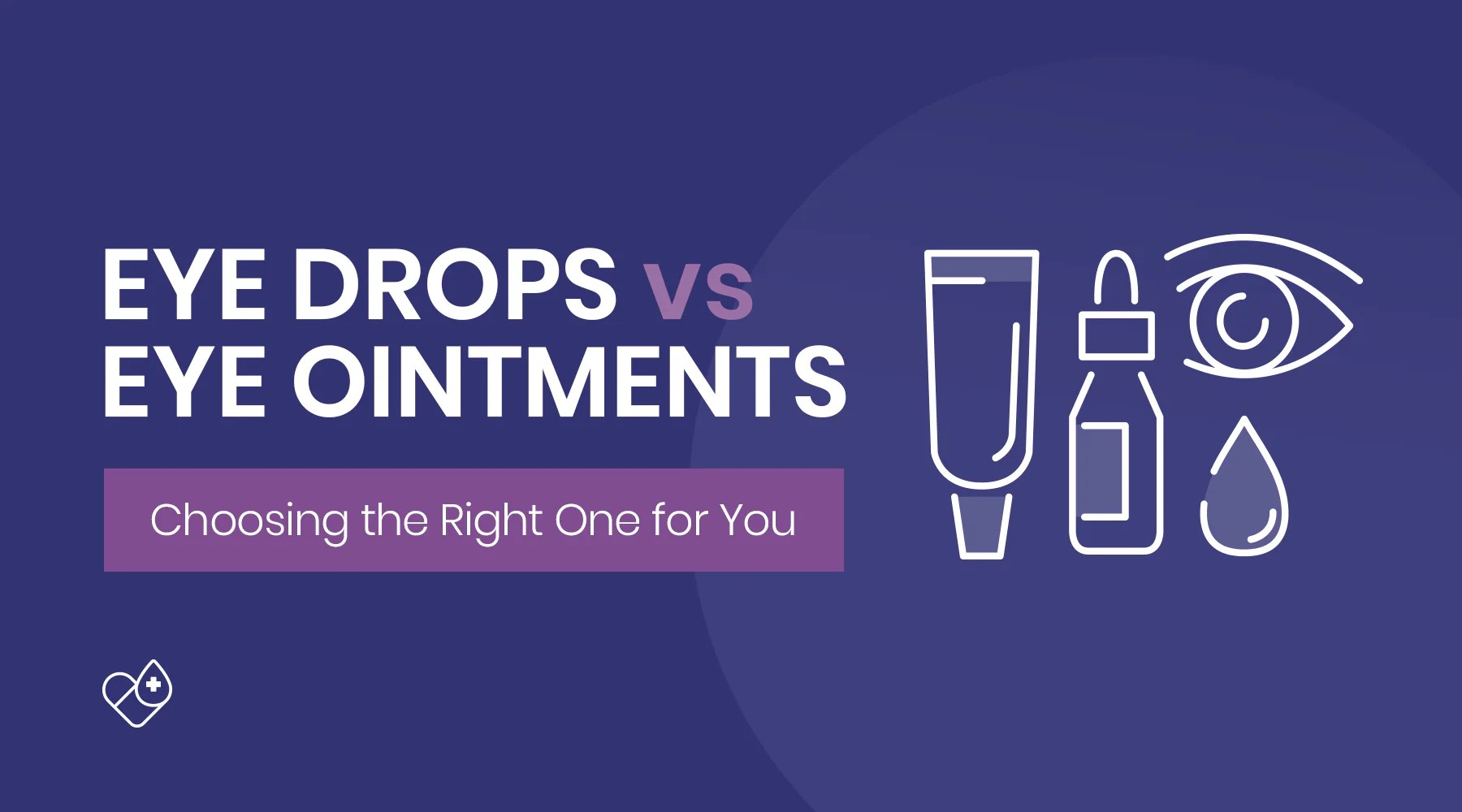 The Difference Between Eye Drops And Eye Ointments