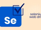 A Complete Tutorial Of Selenium Webdriver