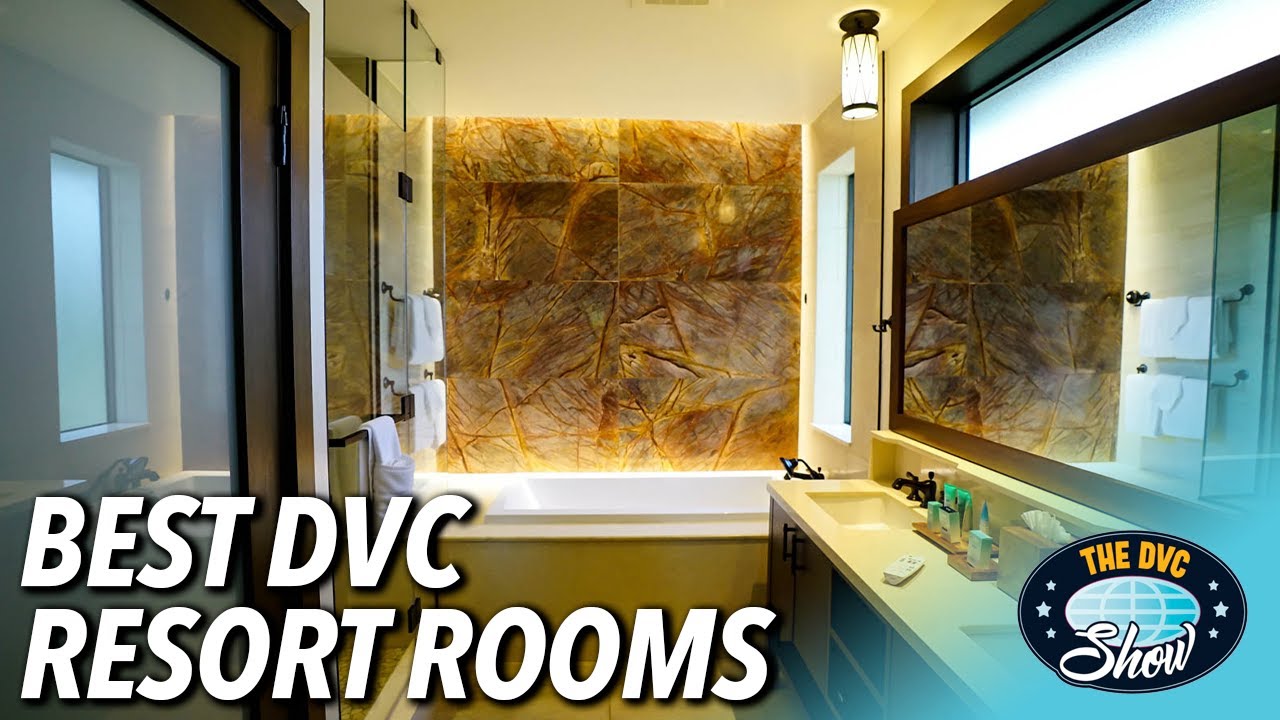 DVC Show: Best DVC Resort Rooms - DVC Fan