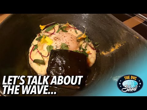 DVC Show: Let's Talk About The Wave... of American Flavors (Closing in ...