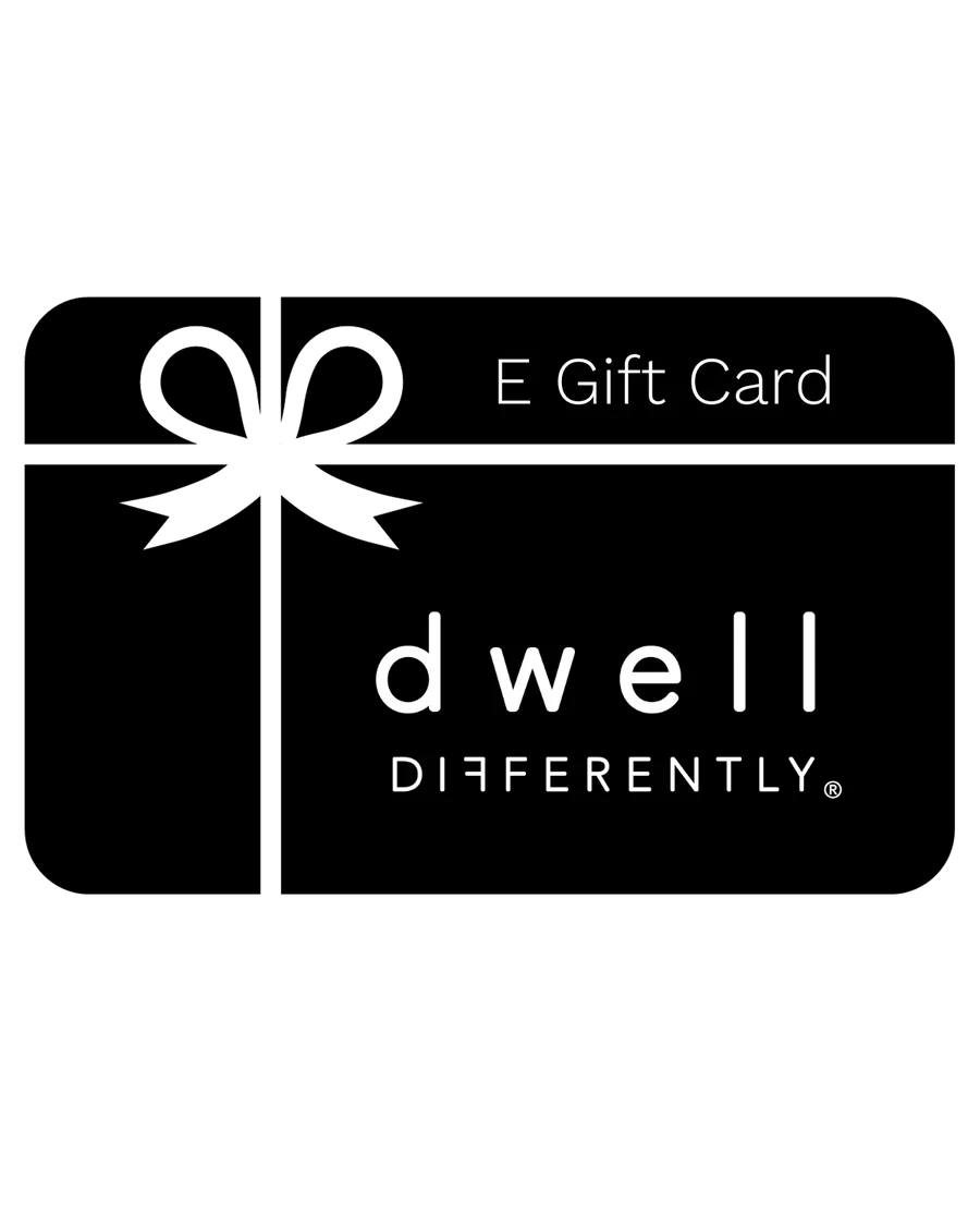 Dwell Differently Gift Card Dwell Differently